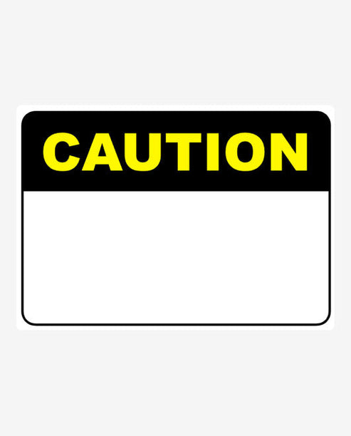 Landscape Caution Sign – Create Signs