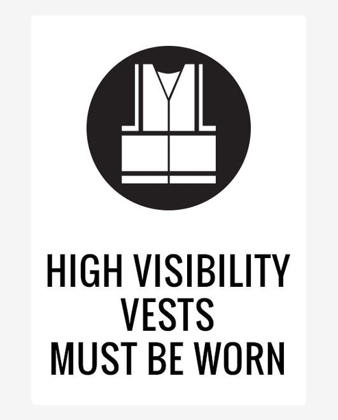 Mandatory Vest Sign – Create Signs