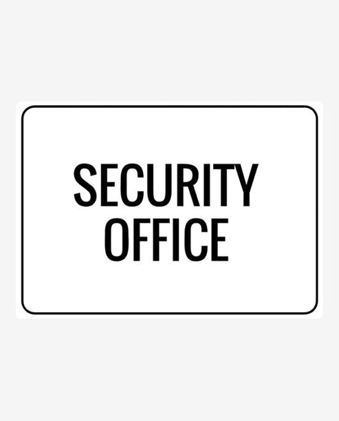 Security Office Sign – Create Signs